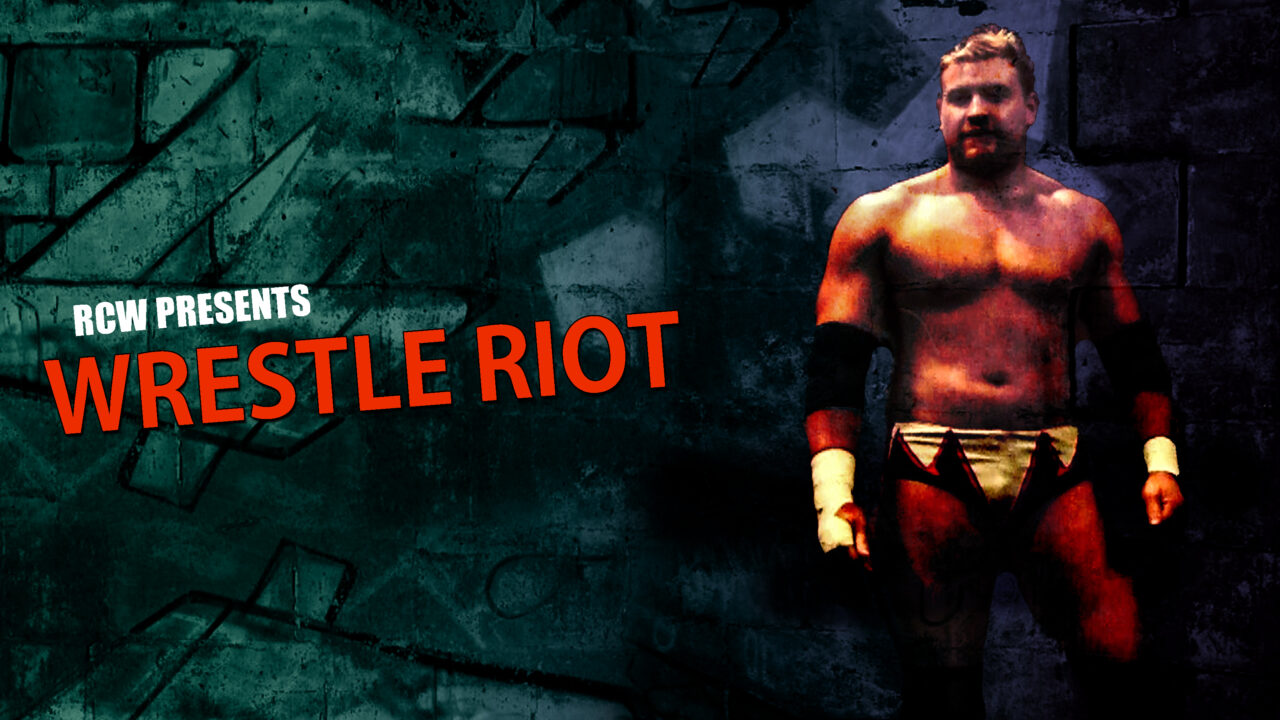 Wrestle Riot 2010 | Riot City Wrestling