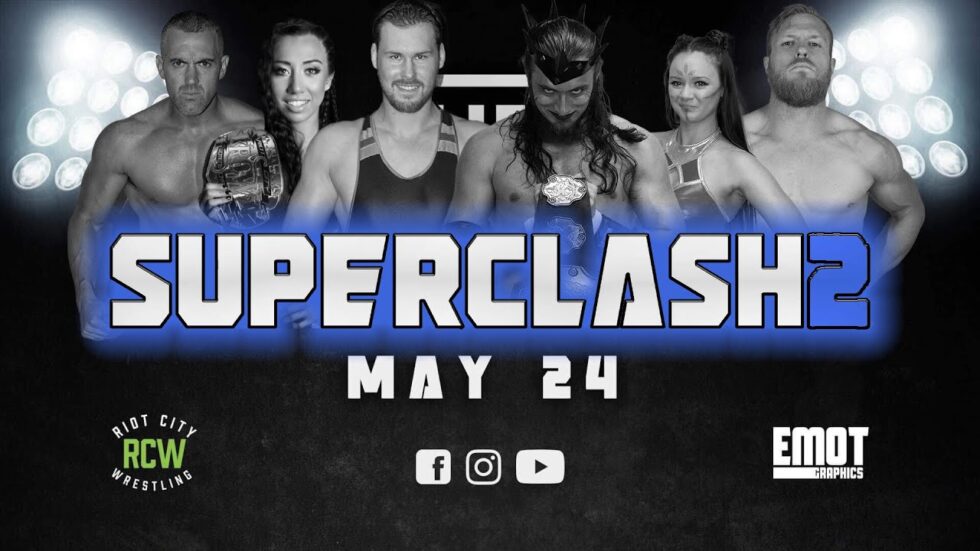 Superclash 2 | Riot City Wrestling